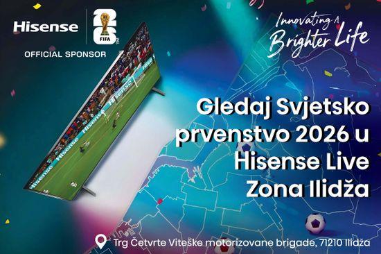 Hisense Live Zona Ilidža donosi spektakl fudbala, zabave i tehnologije